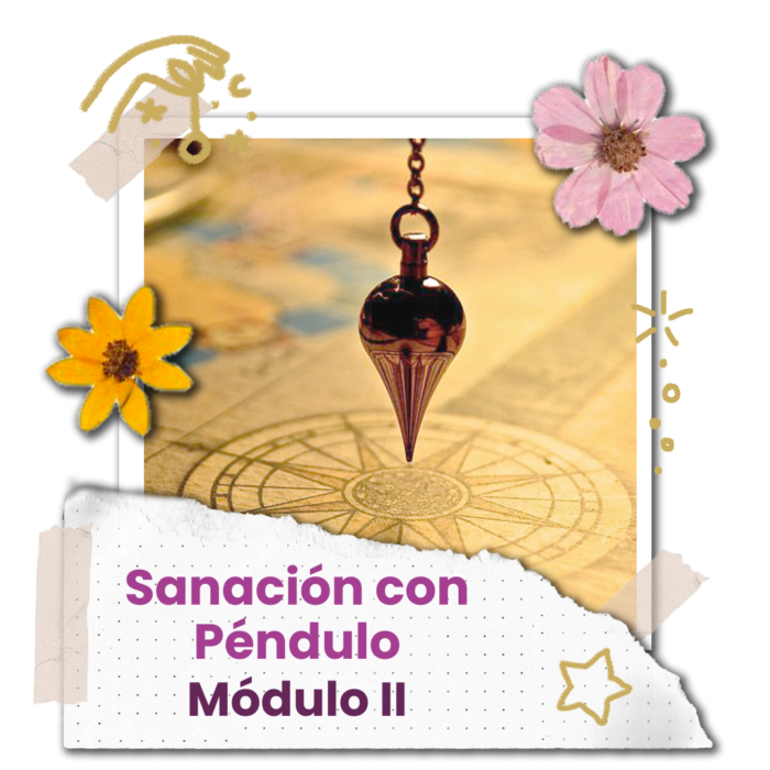 Sanación con péndulo – Módulo II - academia.omhamx.com
